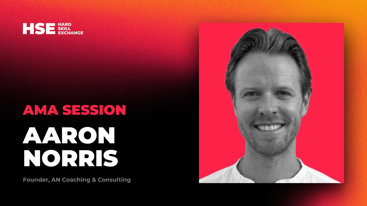 Aaron Norris - AMA session | HSE